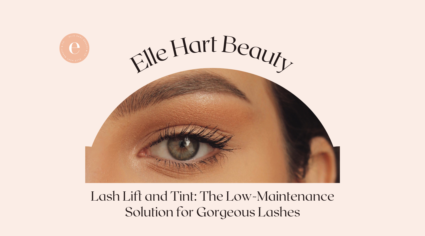 Lash Lift and Tint: The Low-Maintenance Solution for Gorgeous Lashes ...